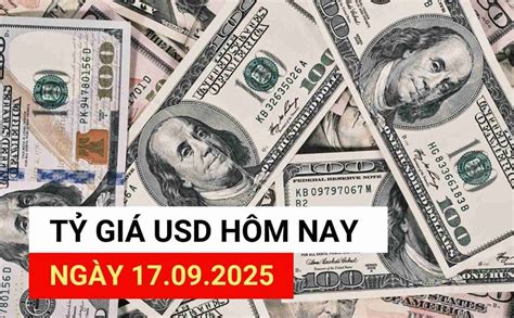 Tỷ Giá Usd Hôm Nay 18 9 Tăng Trở Lại