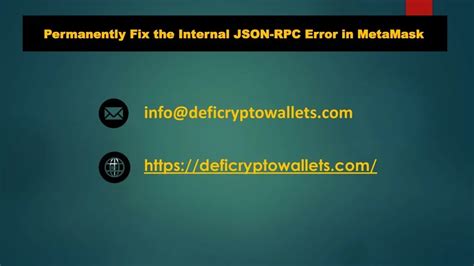 Ppt How To Permanently Fix The Internal Json Rpc Error In Metamask