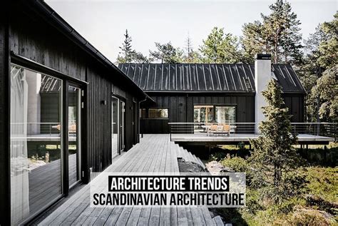 Architecture Trends Scandinavian Architecture Rtf Rethinking The