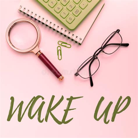 Writing Displaying Text Wake Up Word For An Instance Of A Person Waking Up Or Being Woken Up