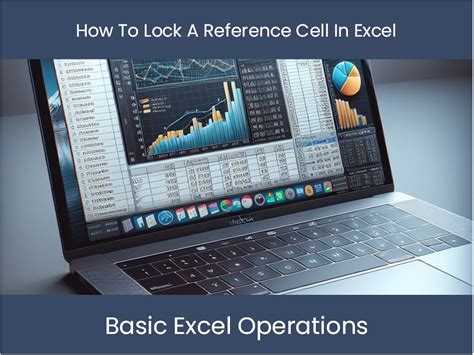 Excel Tutorial How To Lock A Reference Cell In Excel Excel