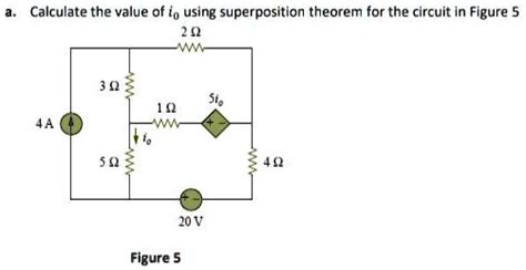Solved Calculate The Value Of I0 Using Superposition Theorem For The Circuit In Figure 529