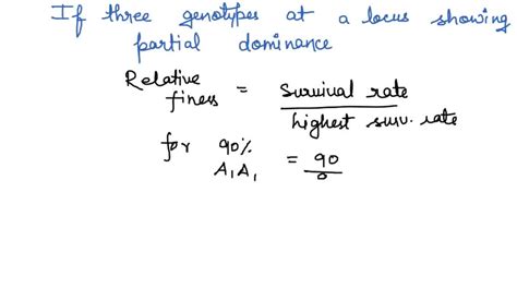 Solved Selection Coefficients If Three Genotypes At A Locus Showing Partial Incomplete