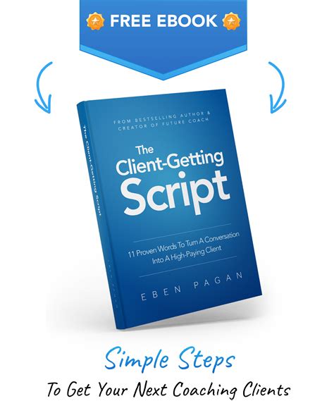 Client Getting Scripts For Coaches Friends Of Eben