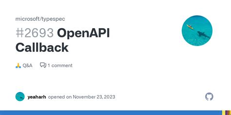 Openapi Callback · Microsoft Typespec · Discussion 2693 · Github