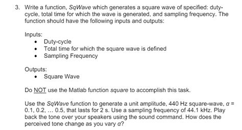 Solved Write A Function SqWave Which Generates A Square Chegg Com