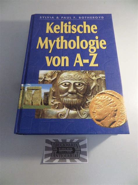 Jp Keltische Mythologie Von A Z Botheroyd Sylvia
