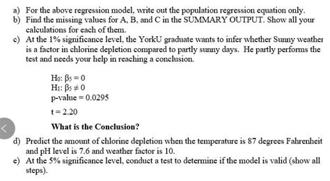 Solved A For The Above Regression Model Write Out The