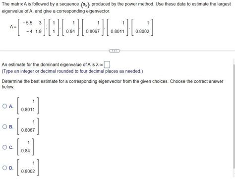 solved the matrix a is followed by a sequence {xk} produced