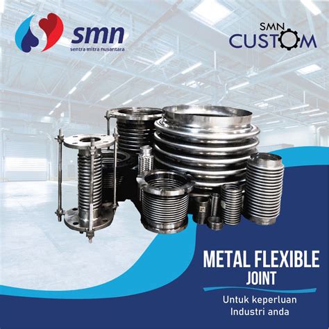 Metal Flexible Joint Pt Sentra Mitra Nusantara