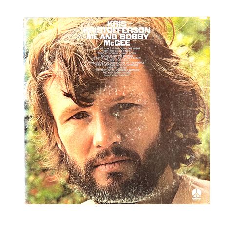 Kris Kristofferson Me And Bobby Mcgee Turntable Revival