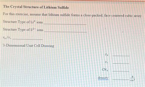 The Crystal Structure Of Lithium Sulfide For This