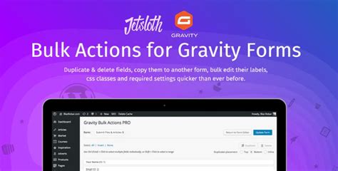 Gravity Forms Bulk Actions Pro Jetsloth V148 New Ver