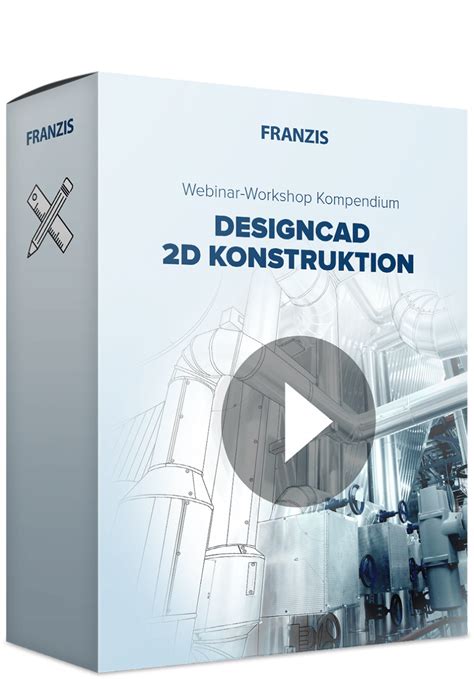 Webinar Workshops Designcad 2d Konstruktion Franzis