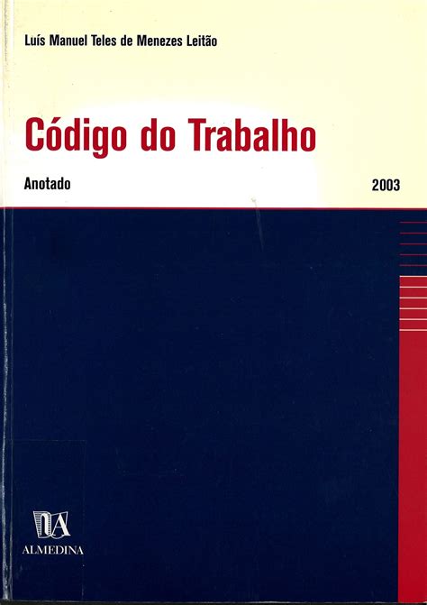 Código Do Trabalho 200 Anos Da Justiça
