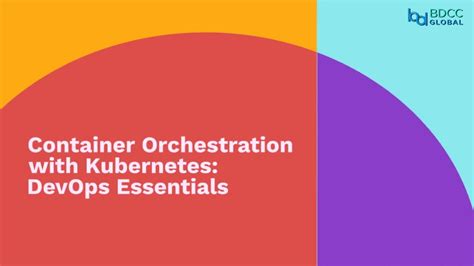 Bdcc Global On Linkedin Kubernetes Devops Techinnovation Deployment Scalability