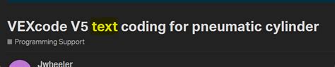 Vexcode V5 Text Coding For Pneumatic Cylinder Programming Support Vex Forum
