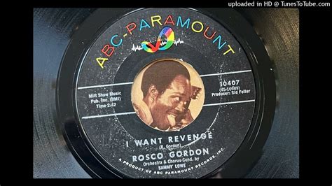 Rosco Gordon I Want Revenge Abc Paramount 1963 Youtube