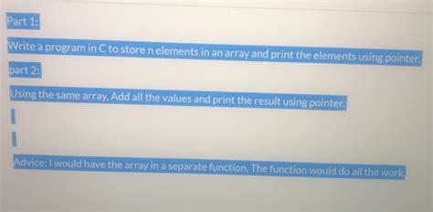 Solved Part 1 Write A Program In C To Store N Elements In