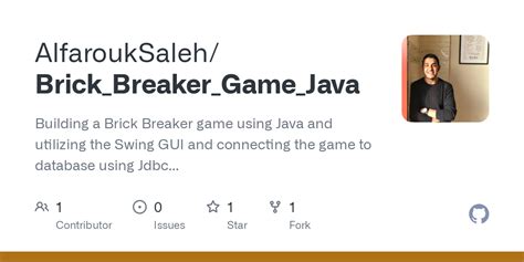 Github Alfarouksalehbrickbreakergamejava Building A Brick