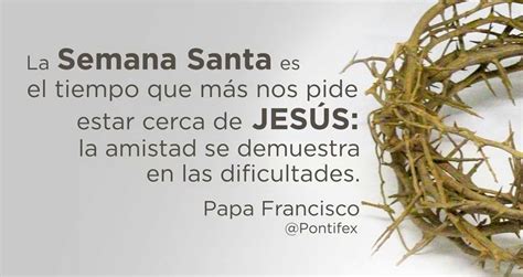 20 Imágenes Con Frases Para Celebrar La Semana Santa Por Whatsapp