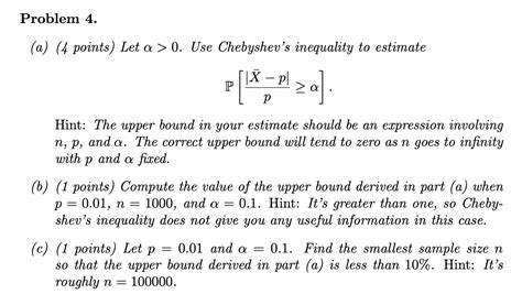 Solved A 4 Points Let α 0 Use Chebyshevs Inequality To