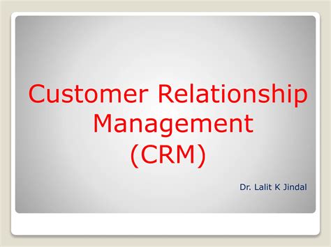 Customer Relationship Management CRM Presentation PPTX