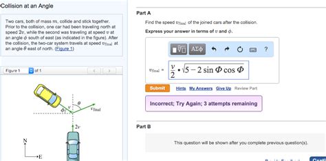 Solved Collision At An Angle Two Cars Both Of Mass M