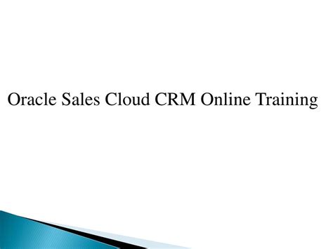 Ppt Oracle Sales Cloud Crm Online Training Rudraitsolutions