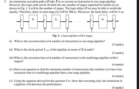 Solved 5 An Instruction Execution Path Will Take T Ns To