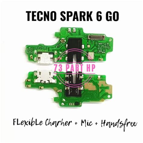 Jual Papan Konektor Charger PCB Techno Spark 6 GO 6Go PCB Connector Charger Cas Cassan Cass