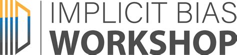 Implicit Bias Workshop