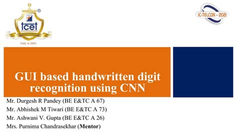 Gui Based Handwritten Digit Recognition Using Cnn Pptx