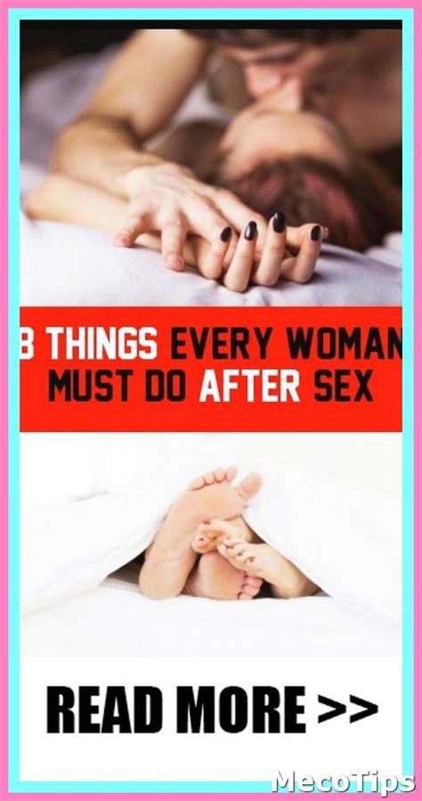 8 Things Women Should Do After Sex For Good Hygiene Artofit
