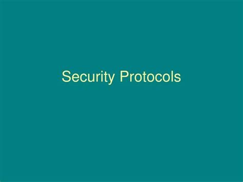 PPT Security Protocols PowerPoint Presentation Free Download ID