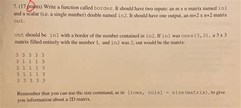 Solved 7 17 Pojhts Write A Function Called Border It
