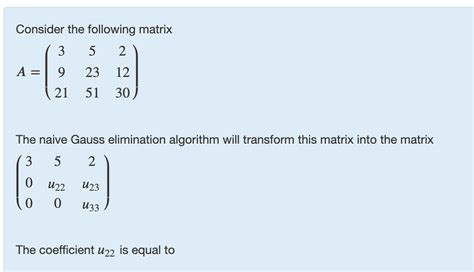 Solved Consider The Following Matrix 3 5 2 A 9 23 12 21 51
