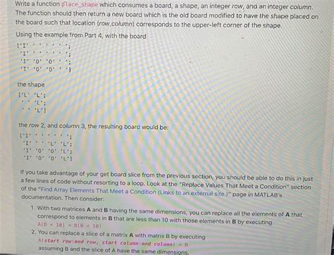Solved Write A Function Placeshape Which Consumes A Board