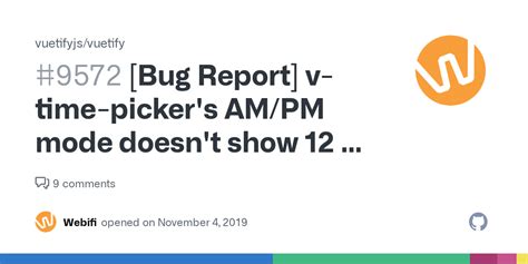 Bug Report V Time Pickers Ampm Mode Doesnt Show 12 Hr Time · Issue