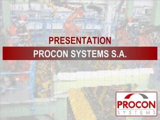 Procon Systems Presentation Eng