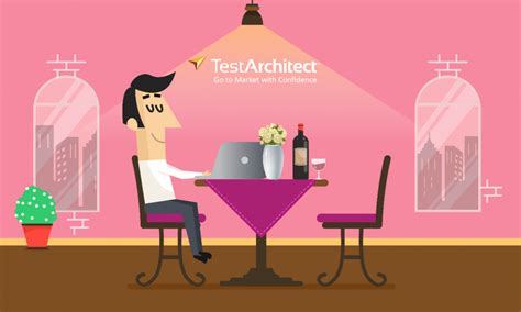 5 Reasons You Should Go On A Date With Testarchitect Logigear Blog