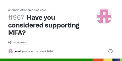 Have You Considered Supporting Mfa · Issue 967 · Openiddictopeniddict Core · Github