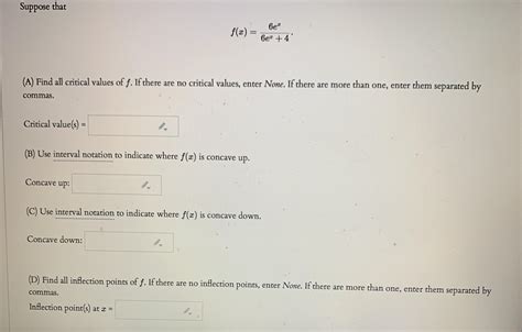 Solved Suppose That 6e F 0 6e 4 A Find All Critical