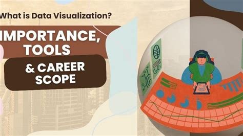 What Is Data Visualization Importance Tools And Career Scope