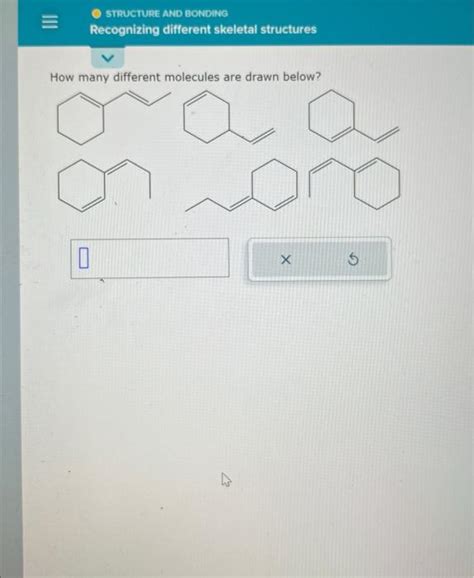 Solved How Many Different Molecules Are Drawn Below