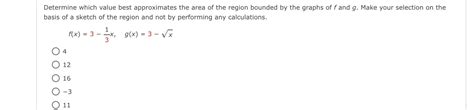 solved determine which value best approximates the area of