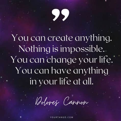 Best Dolores Cannon Quotes On Life Energy Yourtango