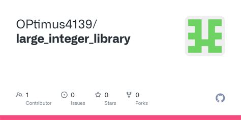 Github Optimus4139largeintegerlibrary