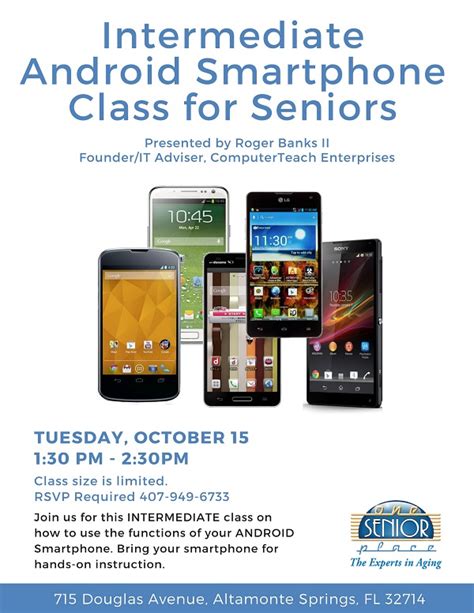 Intermediate Android Class One Senior Place