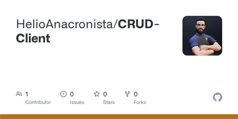 GitHub HelioAnacronista CRUD Client